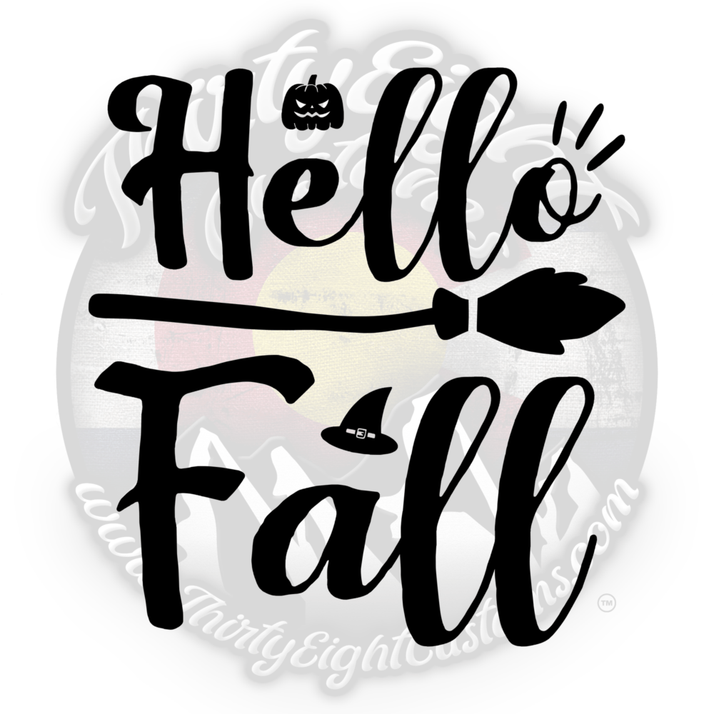 Hello Fall - Decal - Thirty Eight Customs